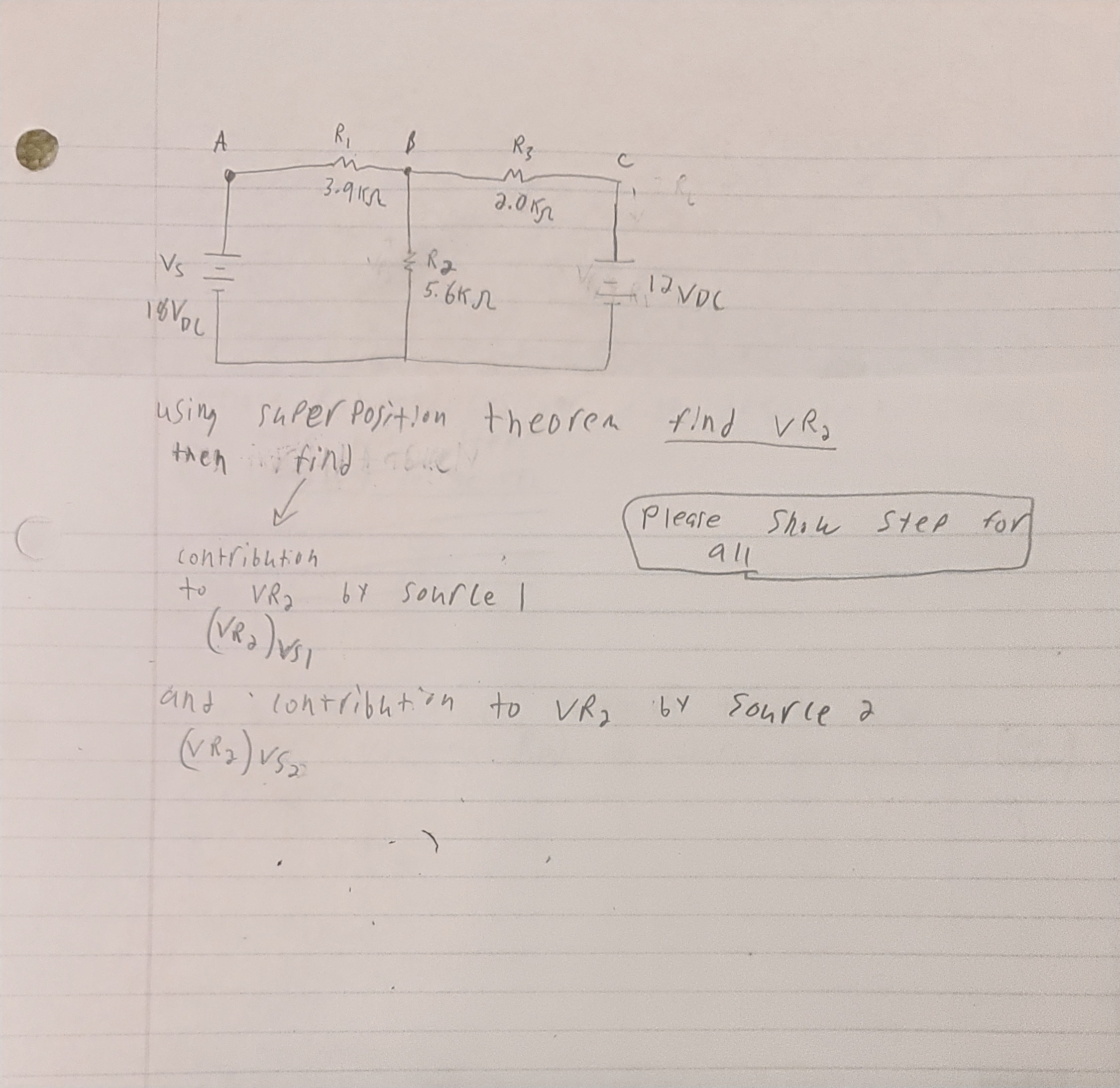 Solved using superposition theoren find VR2 then find Pleare | Chegg.com