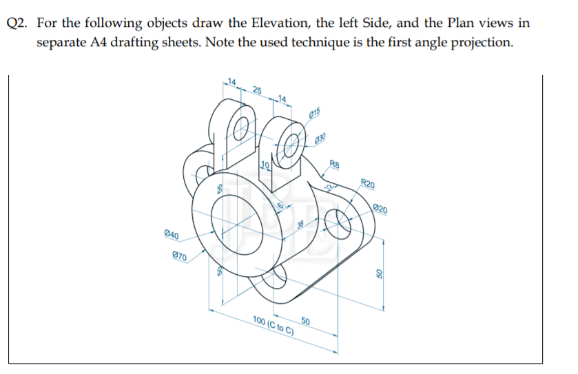 Solved Q2. For the following objects draw the Elevation, the | Chegg.com