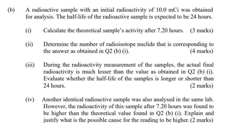 Solved (b) A radioactive sample with an initial | Chegg.com