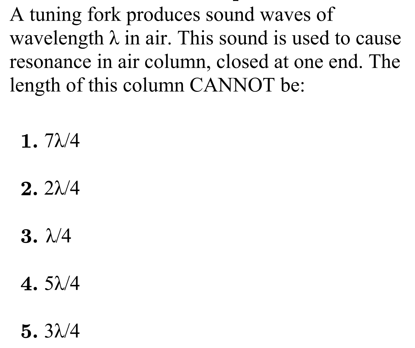 Solved A tuning fork produces sound waves of wavelength λ in | Chegg.com