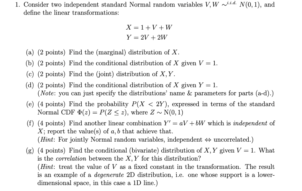 Solved 1. Consider two independent standard Normal random | Chegg.com