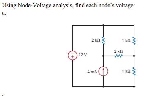 Solved Using Node-Voltage analysis, find each node’s | Chegg.com