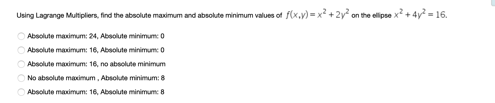 Solved Using Lagrange Multipliers, find the absolute maximum | Chegg.com