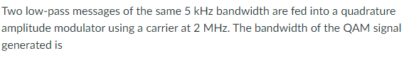 Solved Two low-pass messages of the same 5 kHz bandwidth are | Chegg.com