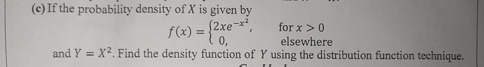 Solved (c) If the probability density of X is given by | Chegg.com