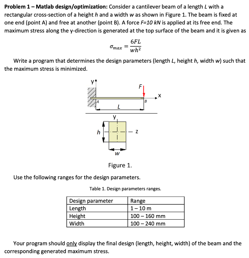 Problem 1 - Matlab design/optimization: Consider a | Chegg.com
