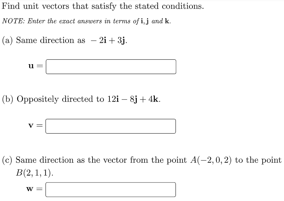 Solved Find The Vectors That Satisfy The Stated Conditions