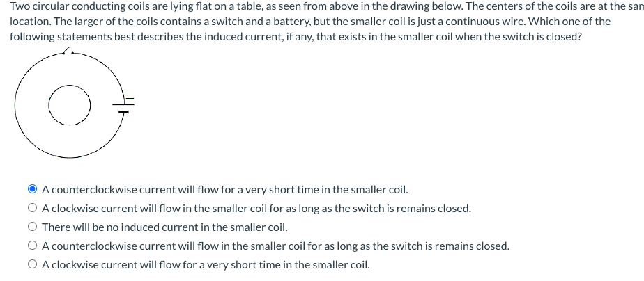 Solved Two circular conducting coils are lying flat on a | Chegg.com