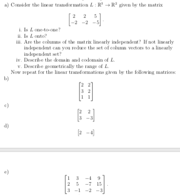 Solved a) Consider the linear transformation LR* given by | Chegg.com