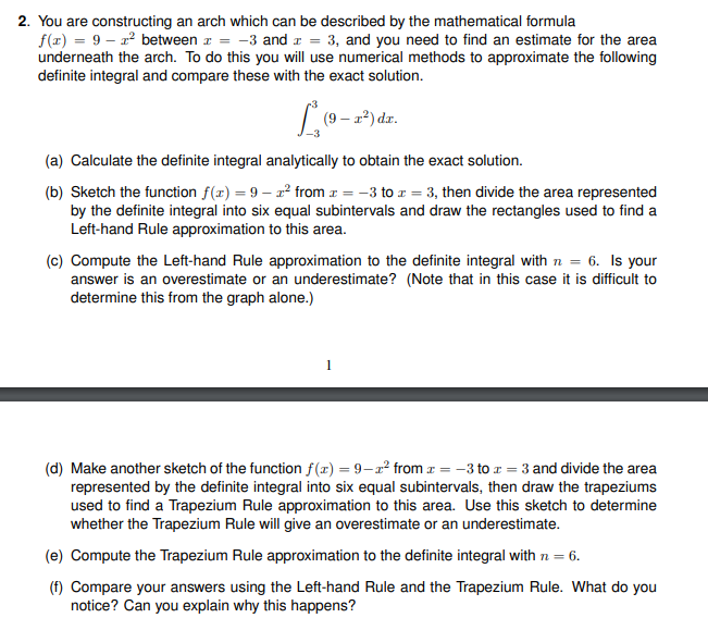 Solved You are constructing an arch which can be described | Chegg.com