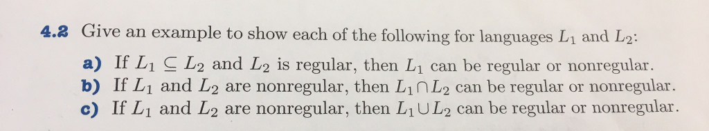 Solved 4.2 Give an example to show each of the following for | Chegg.com