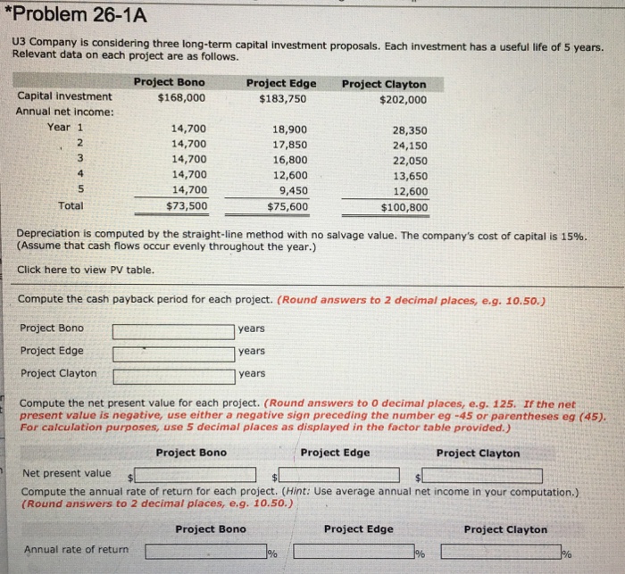 Solved *Problem 26-1A U3 Company is considering three | Chegg.com