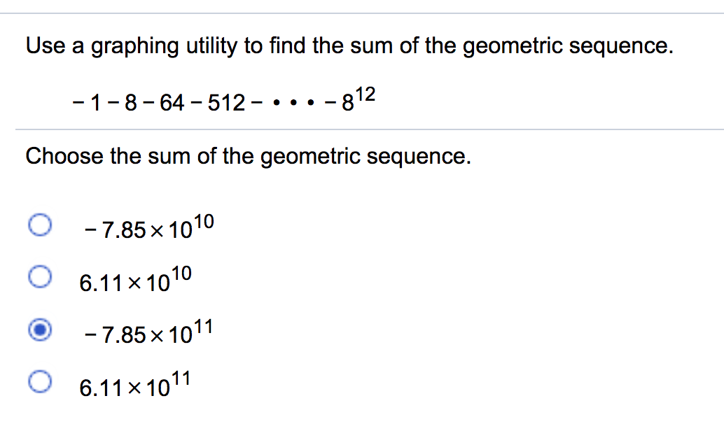 Solved Use a graphing utility to find the sum of the | Chegg.com