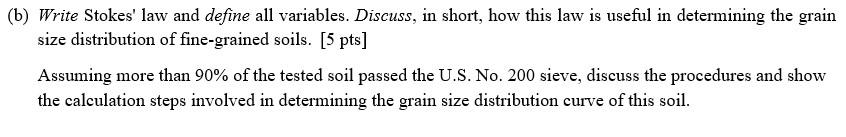 b) Write Stokes' law and define all variables. | Chegg.com