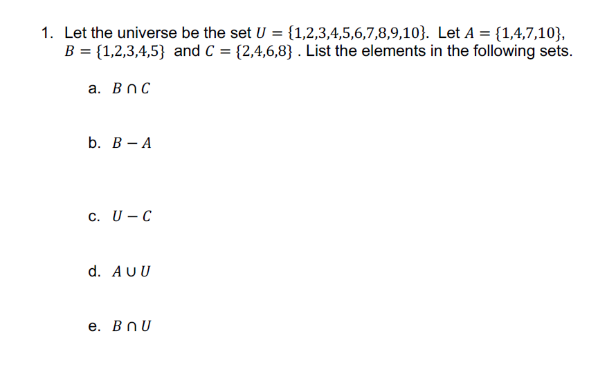 Solved Let the universe be the set U={1,2,3,4,5,6,7,8,9,10}. | Chegg.com