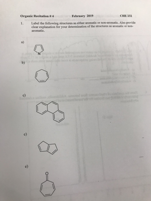 Solved Organic Recitation # 4 February 2019 CHE 232 1. Label | Chegg.com