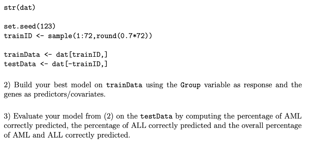 str (dat) set.seed (123) trainID
