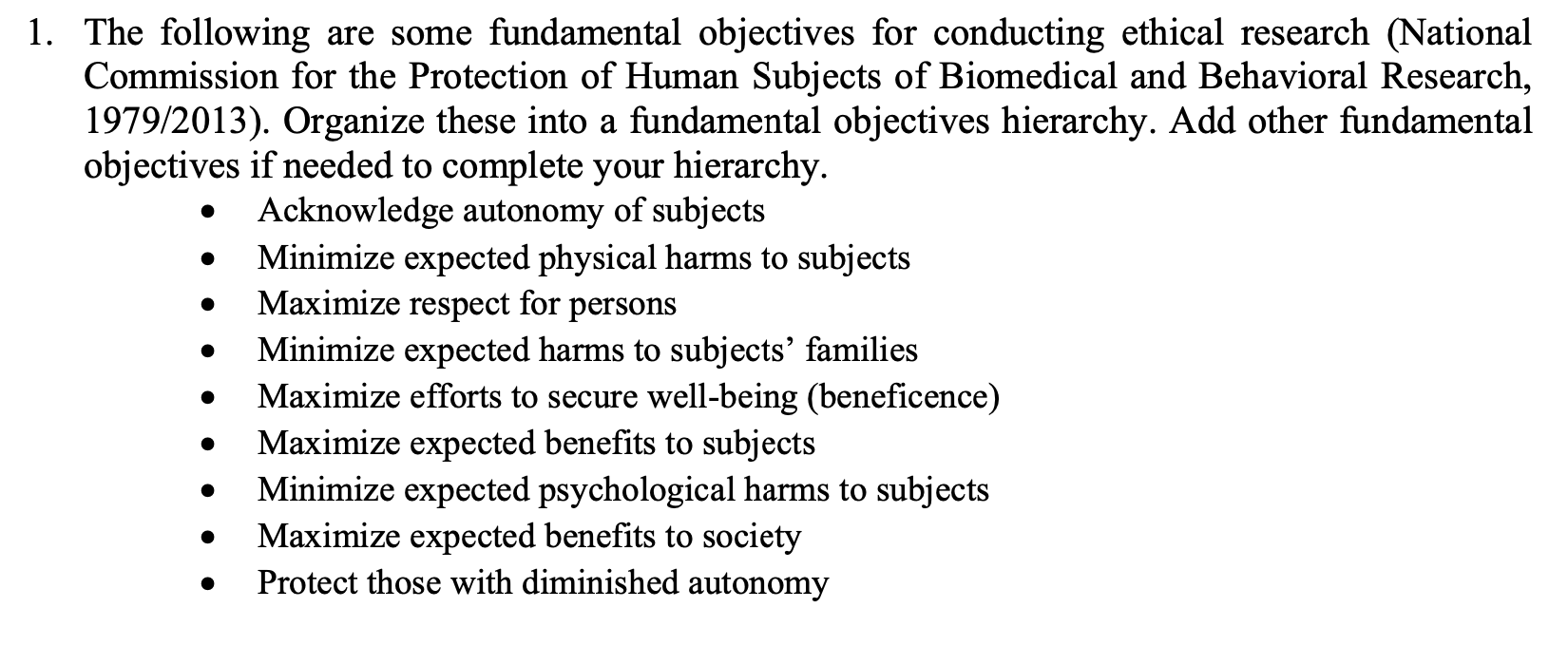Solved 1. The following are some fundamental objectives for | Chegg.com