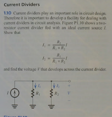 Solved Current Dividers 1.10 Current dividers play an | Chegg.com