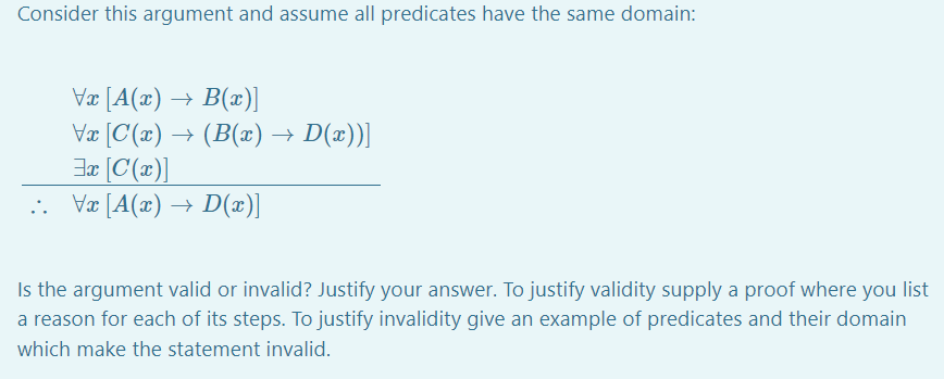 Solved Consider this argument and assume all predicates have | Chegg.com
