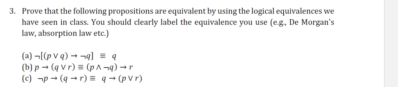 Solved 3. Prove that the following propositions are | Chegg.com