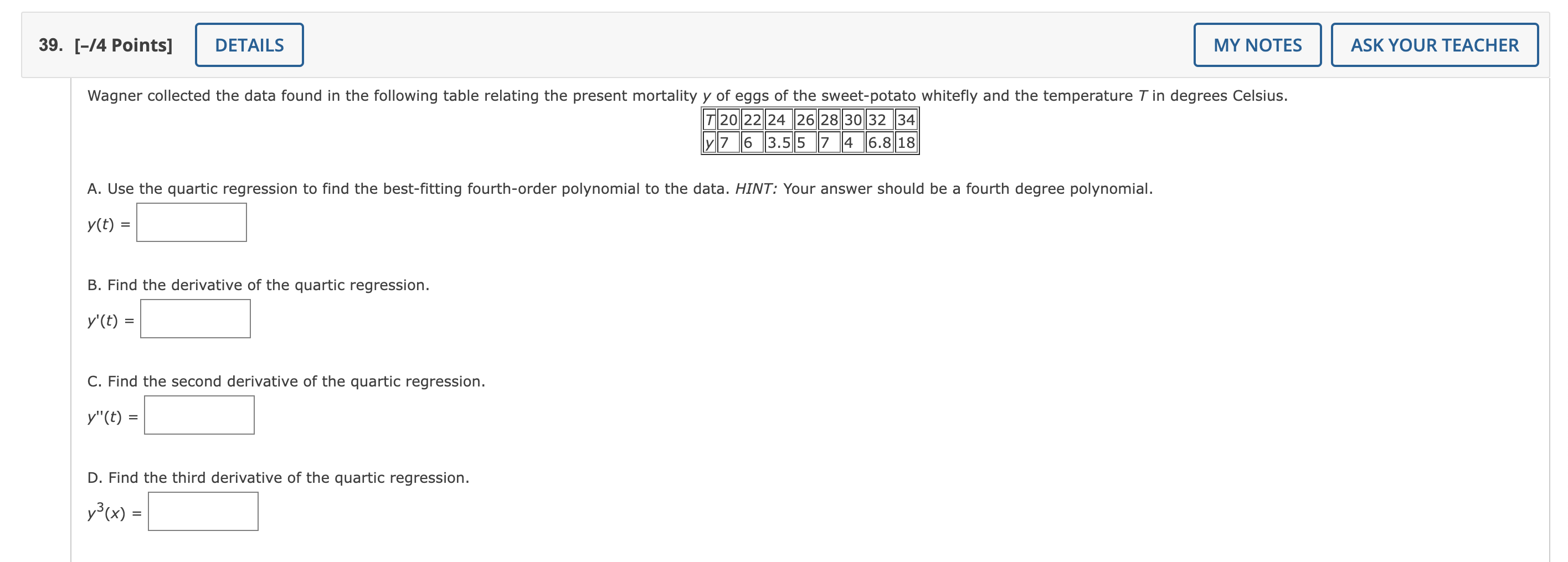 Solved B. Find the derivative of the quartic regression. | Chegg.com