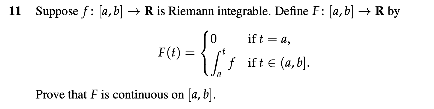 Solved 11 Suppose f: [a, b] → R is Riemann integrable. | Chegg.com