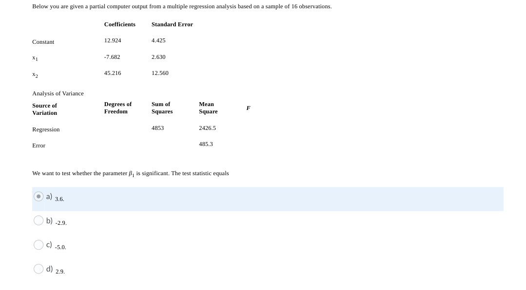 Solved Below you are given a partial computer output from a | Chegg.com