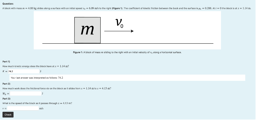 Solved Question: A block with mass m = 4,00 kg slides along | Chegg.com