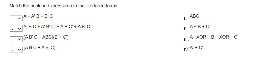 Solved Match the boolean expressions to their reduced forms | Chegg.com