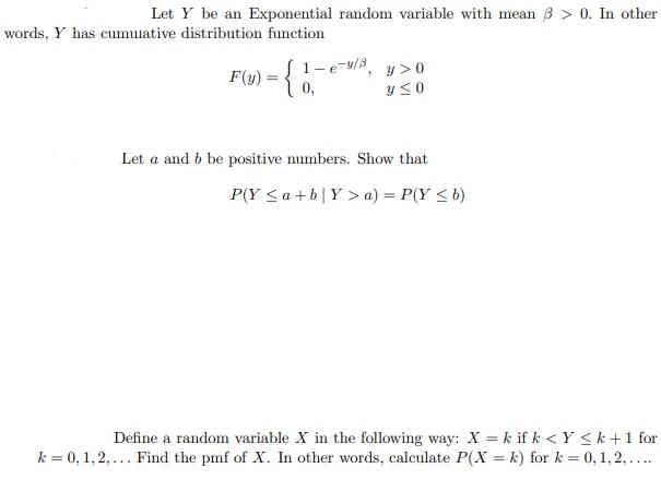 Solved Let Y be an Exponential random variable with mean 8 > | Chegg.com