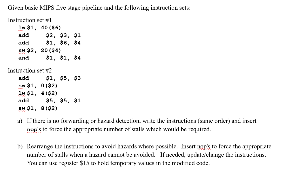 Given basic MIPS five stage pipeline and the | Chegg.com