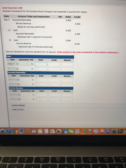 Solved Brief Exercise 2-08 Selected transactions for the | Chegg.com
