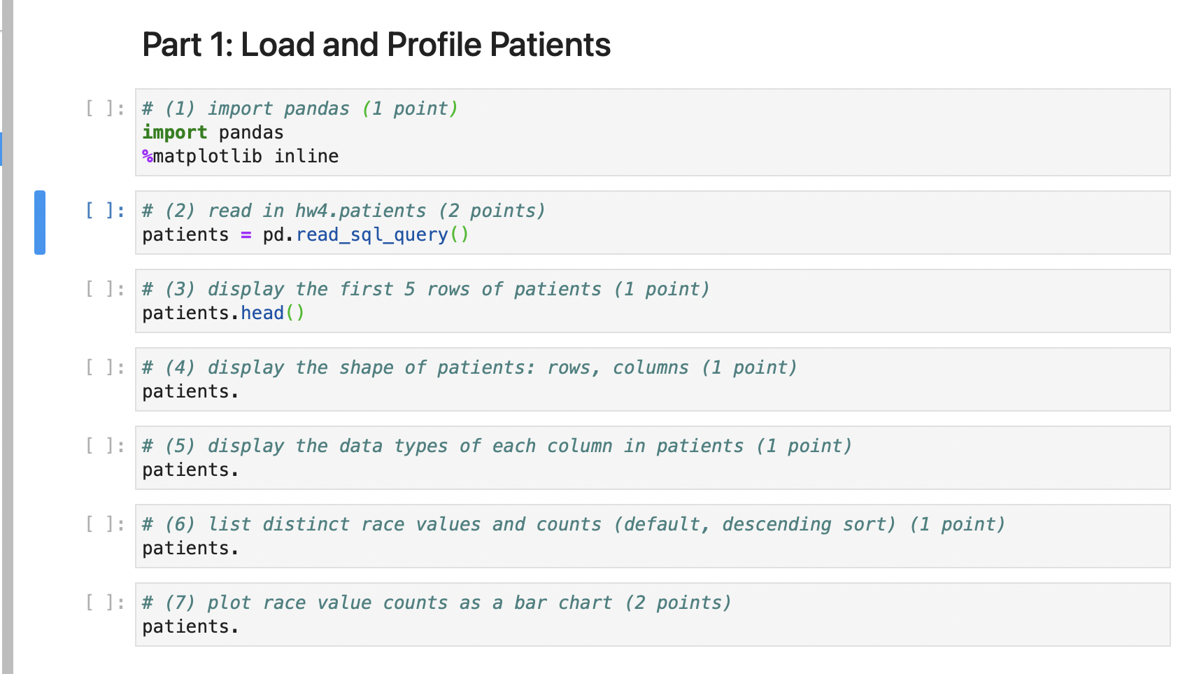 Part 1: Load and Profile Patients [ ]: # (1) import | Chegg.com