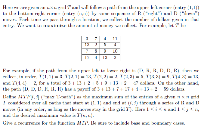 Solved Here we are given an nxn grid T and will follow a | Chegg.com