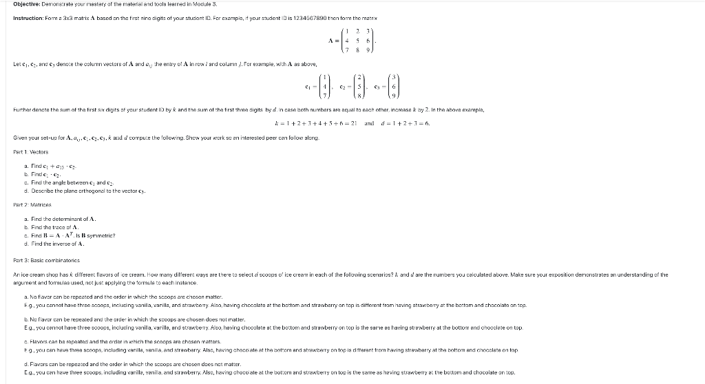 Solved A=⎝⎛143258369⎠⎞. Lel c1,c2, ane c3 dene.e the column | Chegg.com