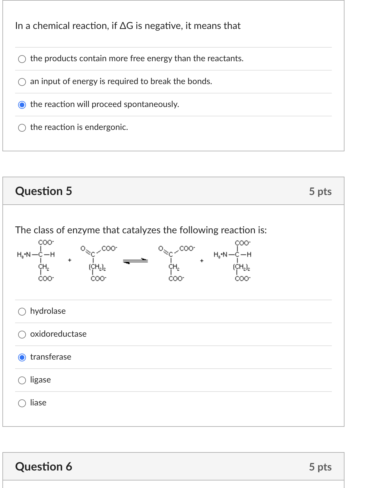 Solved #5The class of enzyme that catalyzes the following | Chegg.com