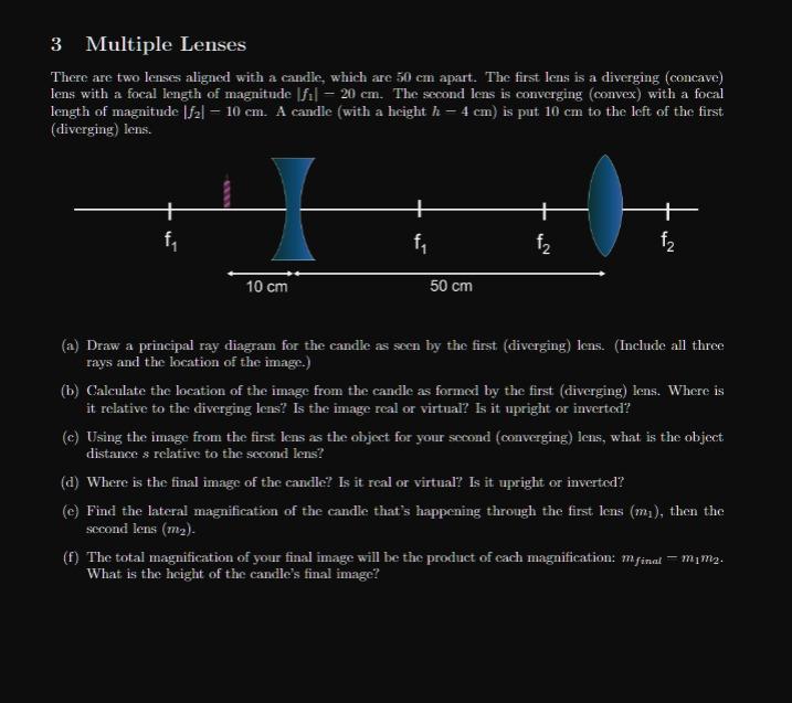Solved 3 Multiple Lenses There are two lenses aligned with a | Chegg.com