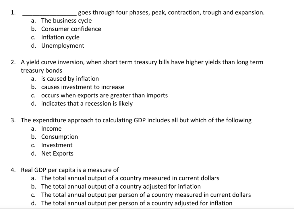 Solved 1. goes through four phases, peak, contraction, | Chegg.com
