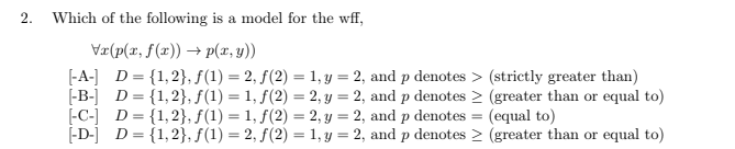 Solved 2. Which of the following is a model for the wff, | Chegg.com