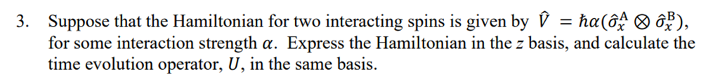 Solved 3. Suppose that the Hamiltonian for two interacting | Chegg.com