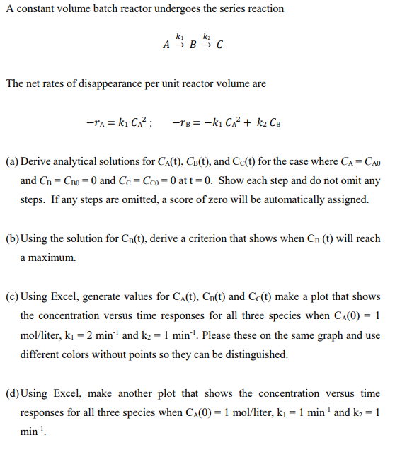Solved A constant volume batch reactor undergoes the series | Chegg.com