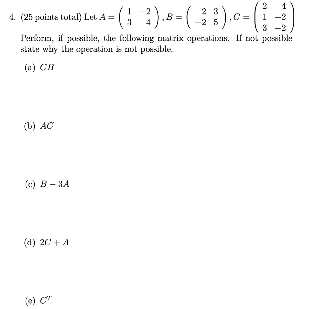 Solved 4. (25 points total) Let | Chegg.com