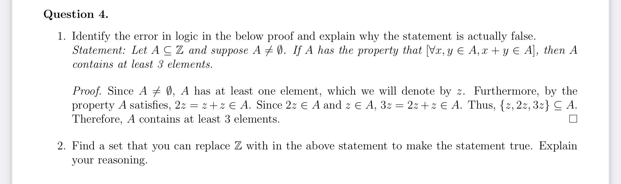 Solved 1. Identify the error in logic in the below proof and | Chegg.com