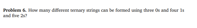 Solved Problem 6 How Many Different Ternary Strings Can Be