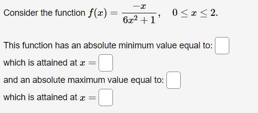 Solved Consider the function f(x)=6x2+1−x,0≤x≤2. This | Chegg.com