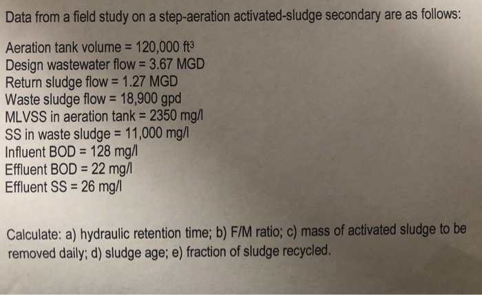Solved Data from a field study on a step-aeration | Chegg.com