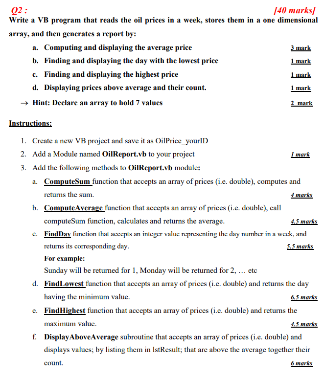 Solved Q2 40 Marks Write A Vb Program That Reads The Oil 3883