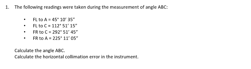 Solved 1. The following readings were taken during the | Chegg.com