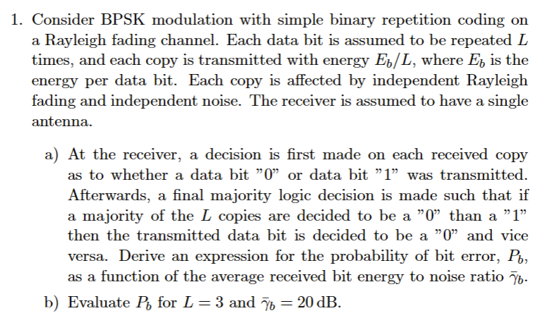 Solved 1. Consider BPSK modulation with simple binary | Chegg.com